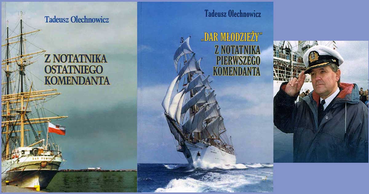 Kazimierz Robak: Tadeusz Olechnowicz – „Dar Młodzieży”. Z notatnika ...